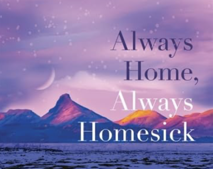 Always Home. Always Homesick by Hannah Kent | Readhead